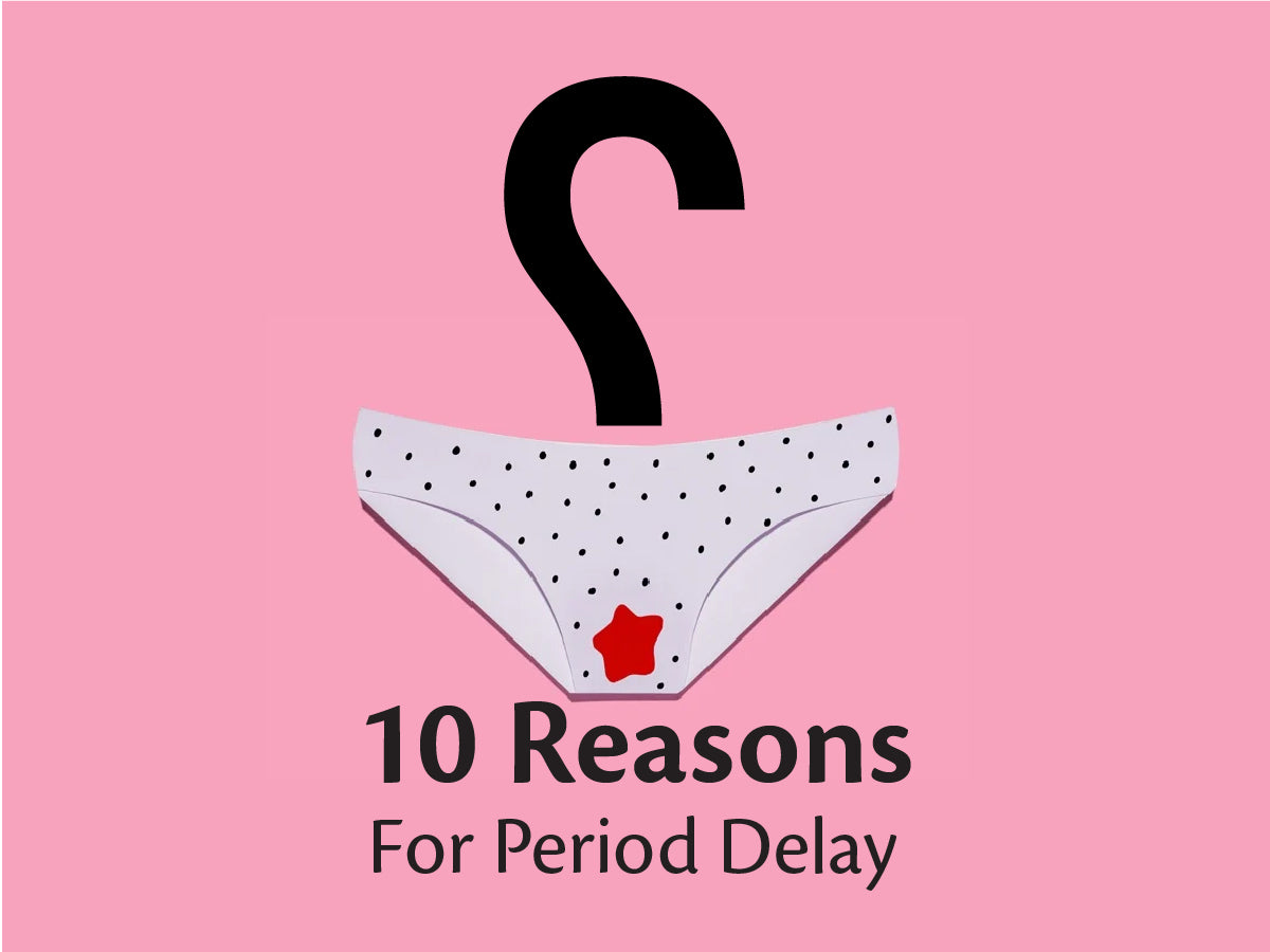 Why is My Period Late? 10 Common Reasons – Pectiv